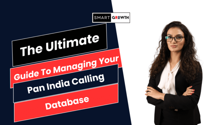 The Ultimate Guide to Managing Your Pan India Calling Database - Smart ...